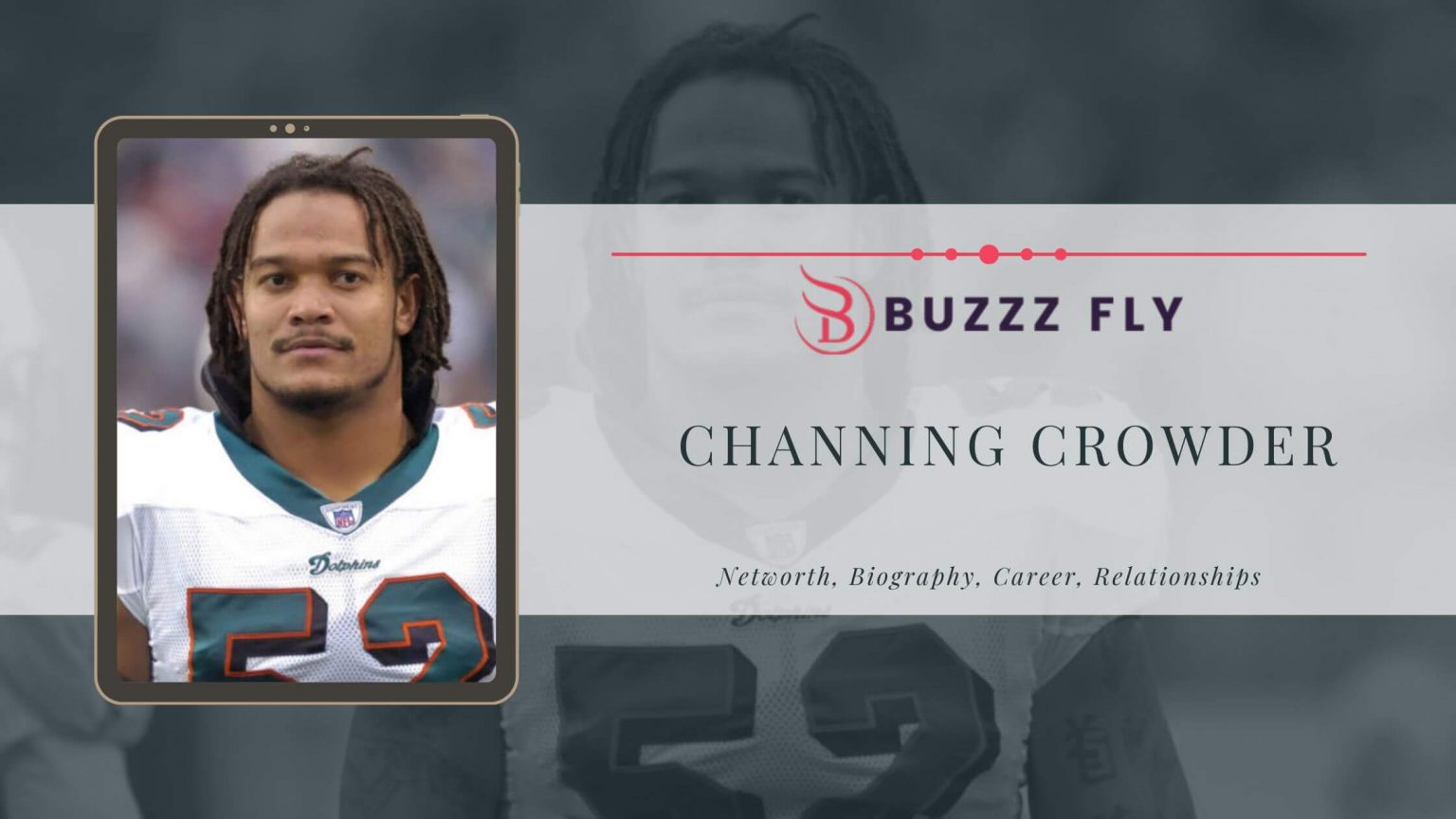 Channing Crowder Net Worth in 2024, Age, Weight, Hight, Parents - Local ...